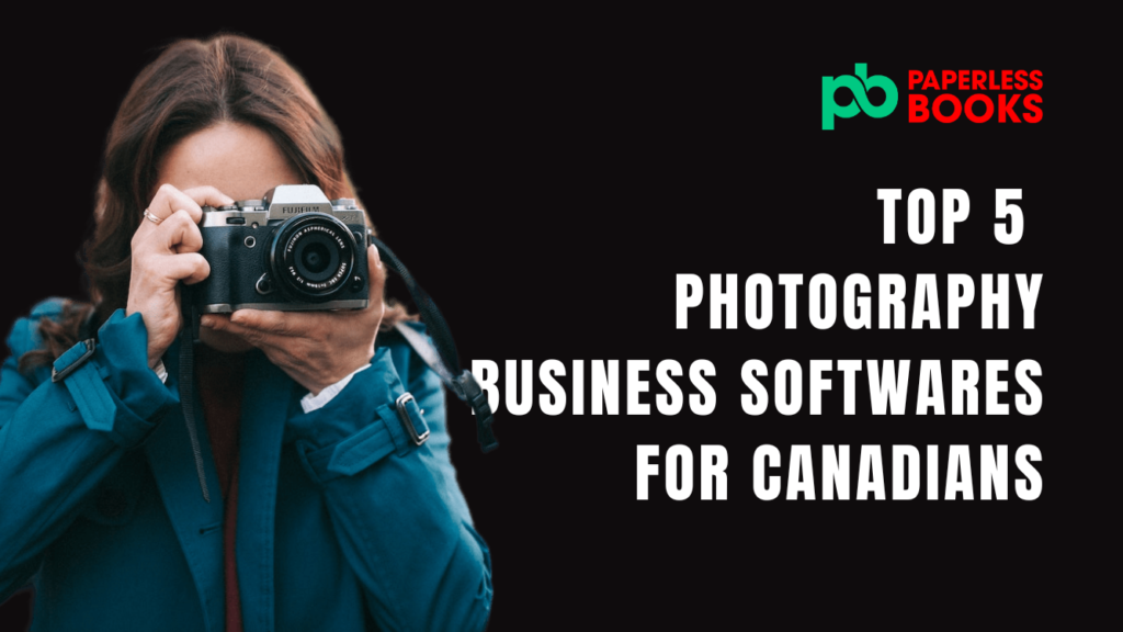 Top 5 Photography Business Software for Canadian Photographers ...